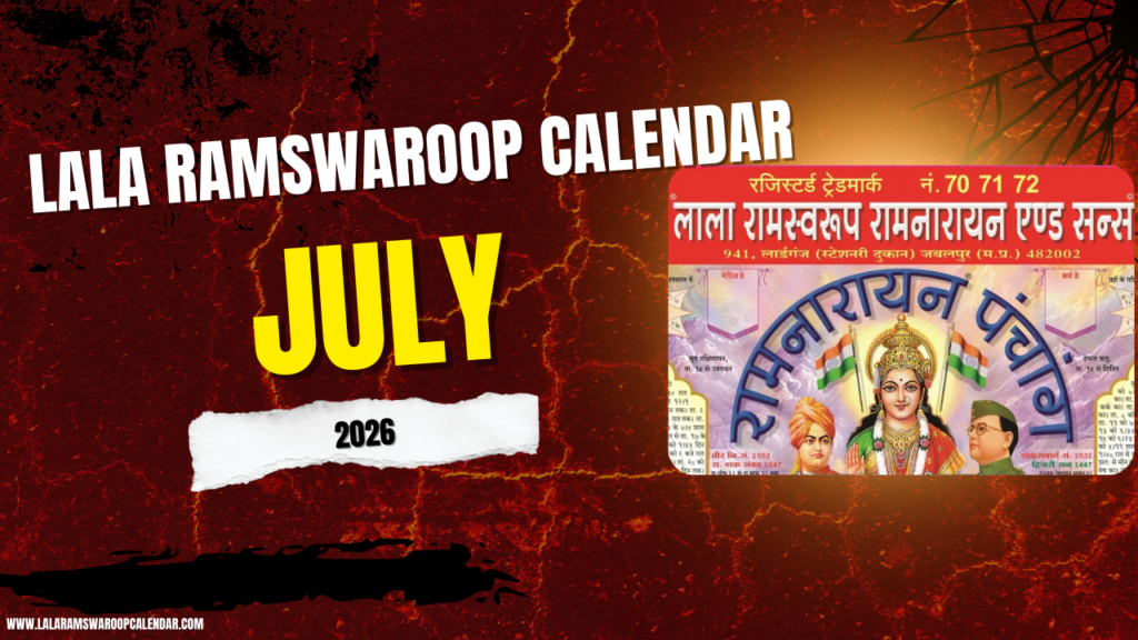 Lala Ramswaroop Calendar July 2026 | Lala Ramswaroop Calendar 2026 July ...